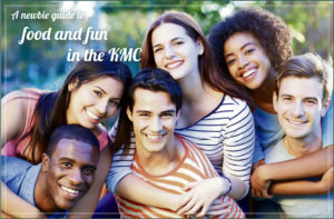 A newbie guide to food and fun in the KMC - Travel, Events & Culture ...